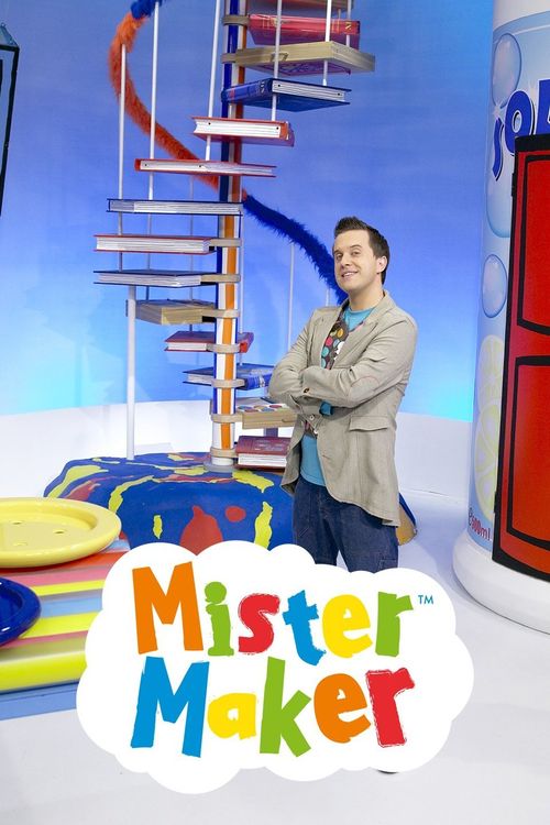 Mister Maker Season 3: Where To Watch Every Episode | Reelgood