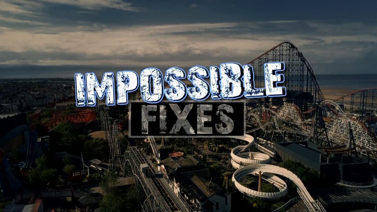 Impossible Fixes Season 1: Where To Watch Every Episode | Reelgood