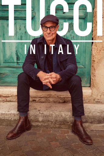 Tucci in Italy Season 1: Where To Watch Every Episode | Reelgood