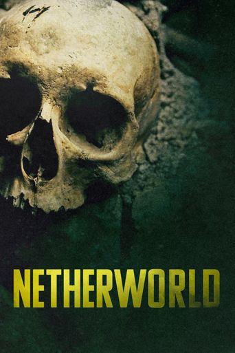 Netherworld: Where to Watch and Stream Online | Reelgood