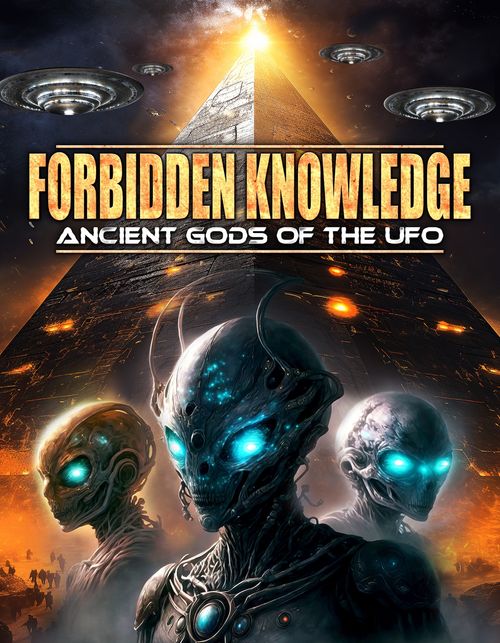 Forbidden Knowledge: Ancient Gods of the UFO: User Lists | Reelgood