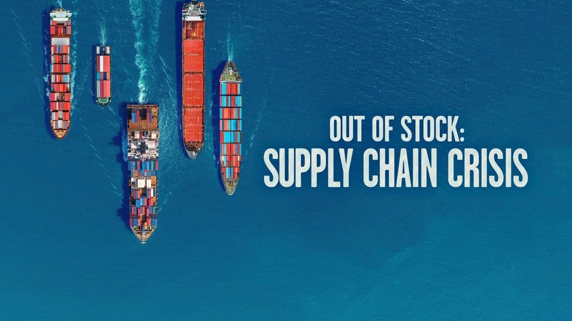 Out of Stock: Supply Chain Crisis - Watch Episodes on Philo, fuboTV ...