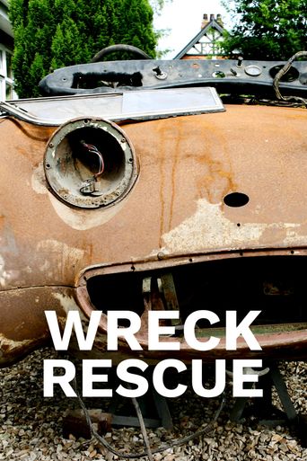 Wreck Rescue: Where to Watch and Stream Online | Reelgood