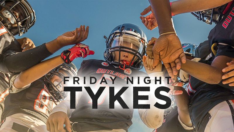 Friday Night Tykes: Where to Watch and Stream Online | Reelgood