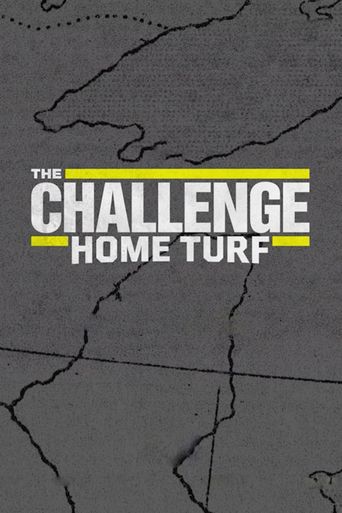 The Challenge: Home Turf: Where to Watch and Stream Online | Reelgood