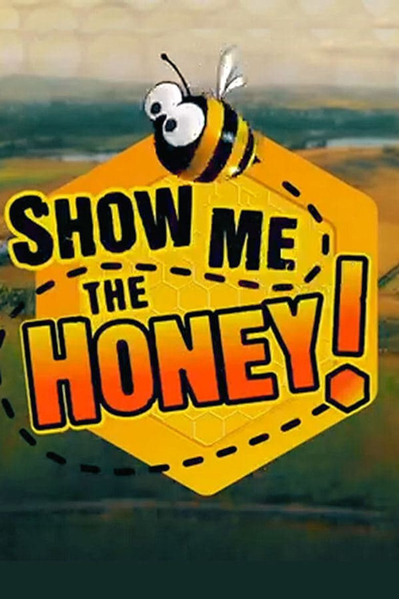 Show Me the Honey - Where to Watch Every Episode Streaming Online ...