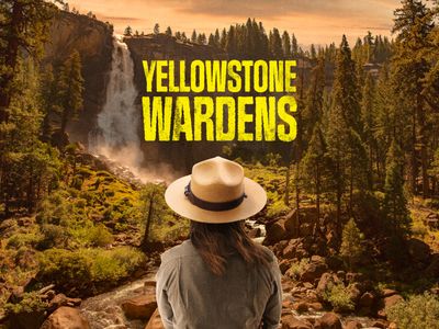 Yellowstone Wardens Season 4: Where To Watch Every Episode | Reelgood