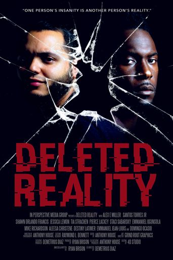 Deleted Reality: Where to Watch and Stream Online | Reelgood