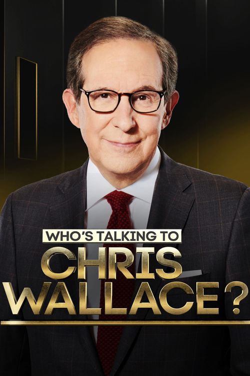 Who's Talking to Chris Wallace: User Lists | Reelgood