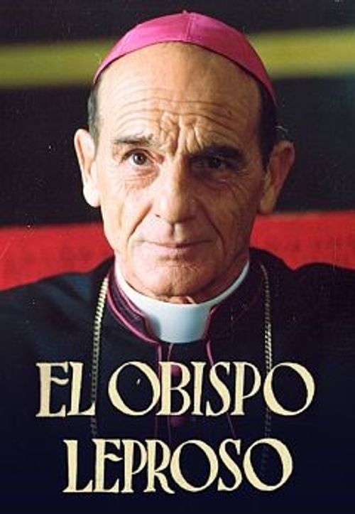 El obispo leproso: Where to Watch and Stream Online | Reelgood