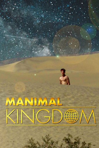 Manimal Kingdom: Where to Watch and Stream Online | Reelgood