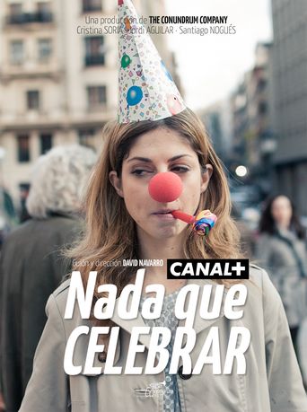 Nada que celebrar: Where to Watch and Stream Online | Reelgood