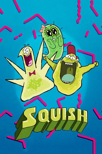 Squish Season 1: Where To Watch Every Episode | Reelgood