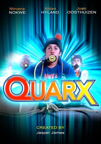 Quarx: Where to Watch and Stream Online | Reelgood