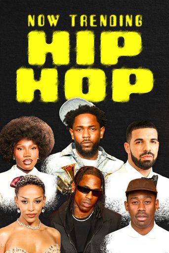 Now Trending Hip-Hop Season 1: Where To Watch Every Episode | Reelgood