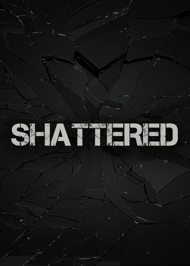 SHATTERED - Where to Watch Every Episode Streaming Online | Reelgood