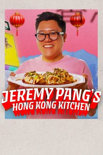 Jeremy Pang's Hong Kong Kitchen: Where to Watch and Stream Online ...