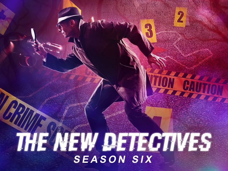 The New Detectives: Case Studies in Forensic Science Season 6: Where To ...