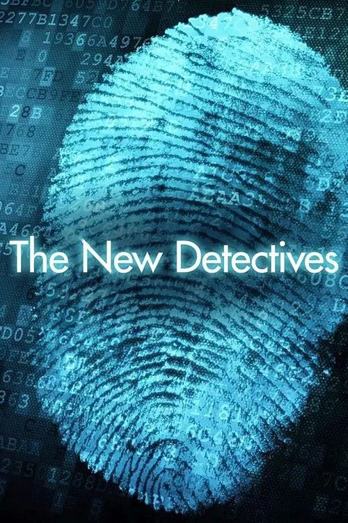 The New Detectives: Case Studies in Forensic Science: User Lists | Reelgood