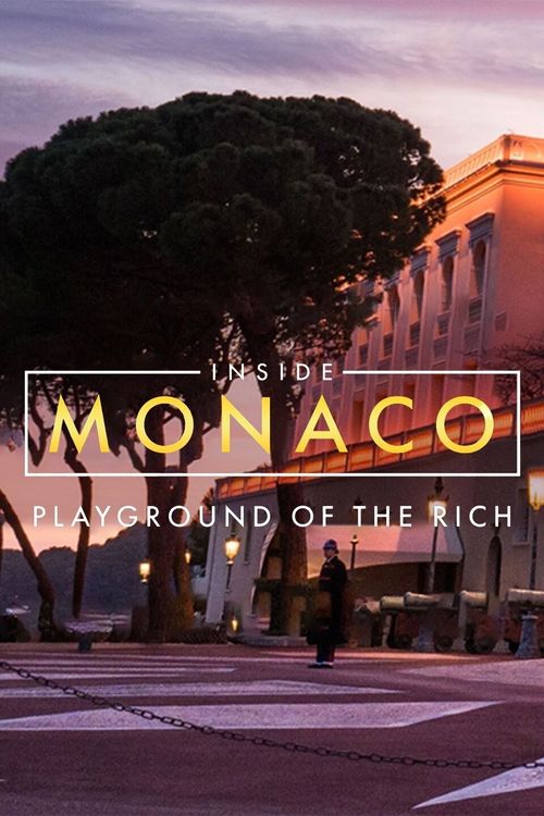 Inside Monaco: Playground of the Rich - Watch Episodes on BBC iPlayer ...