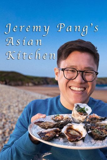 Jeremy Pang's Asian Kitchen: Where to Watch and Stream Online | Reelgood