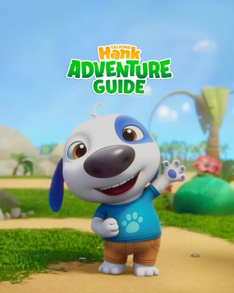 Talking Hank's Adventure Guide Season 1: Where To Watch Every Episode ...