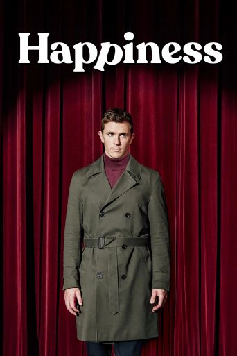 Happiness Season 1: Where To Watch Every Episode | Reelgood