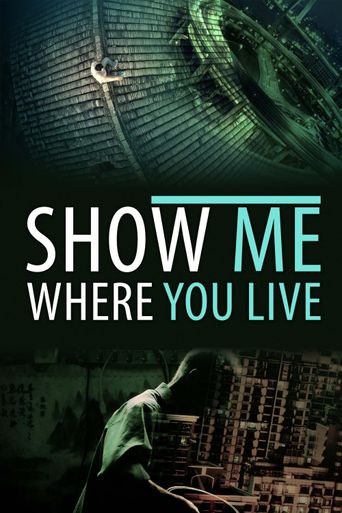 Show Me Where You Live Season 1: Where To Watch Every Episode | Reelgood