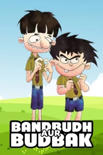 Bandbudh Aur Budbak: Where to Watch and Stream Online | Reelgood