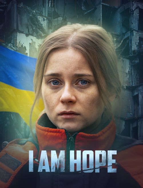 I am Hope: Where to Watch and Stream Online | Reelgood