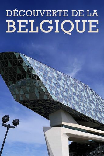 Découverte de la Belgique Season 1: Where To Watch Every Episode | Reelgood