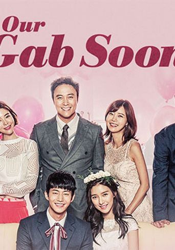 Our Gab Soon: Where to Watch and Stream Online | Reelgood