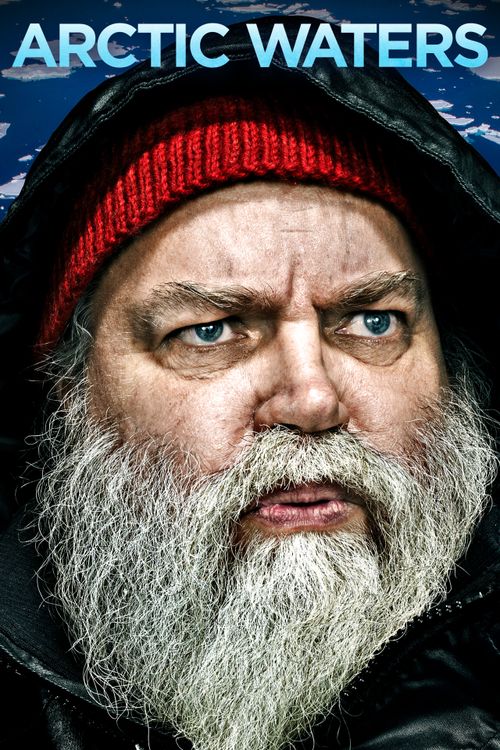 Arctic Waters: User Lists | Reelgood