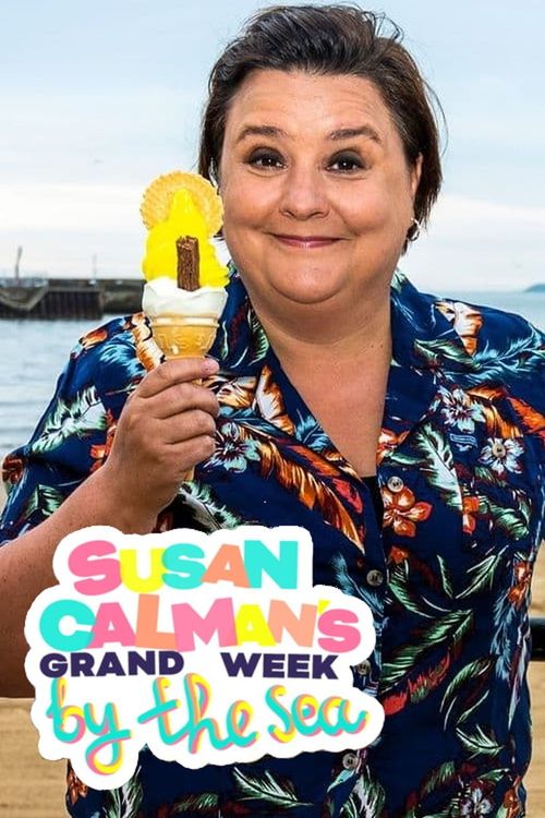 Susan Calman's Grand Week by the Sea: User Lists | Reelgood