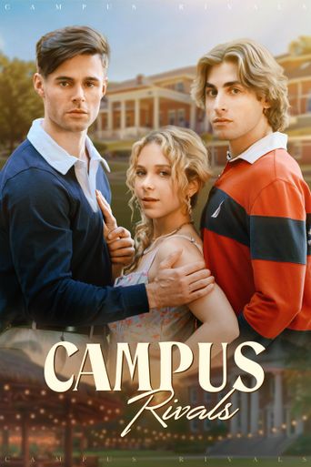 Campus Rivals: Where to Watch and Stream Online | Reelgood