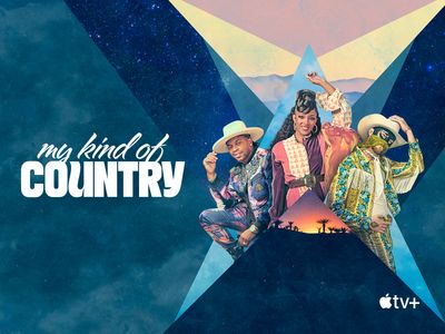 My Kind of Country: Where to Watch and Stream Online | Reelgood