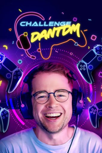 Challenge DanTDM: Where to Watch and Stream Online | Reelgood