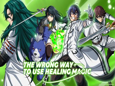 The Wrong Way to Use Healing Magic: Where to Watch and Stream Online ...