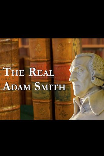 The Real Adam Smith: Where to Watch and Stream Online | Reelgood