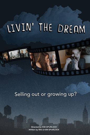 Livin' the Dream: Where to Watch and Stream Online | Reelgood