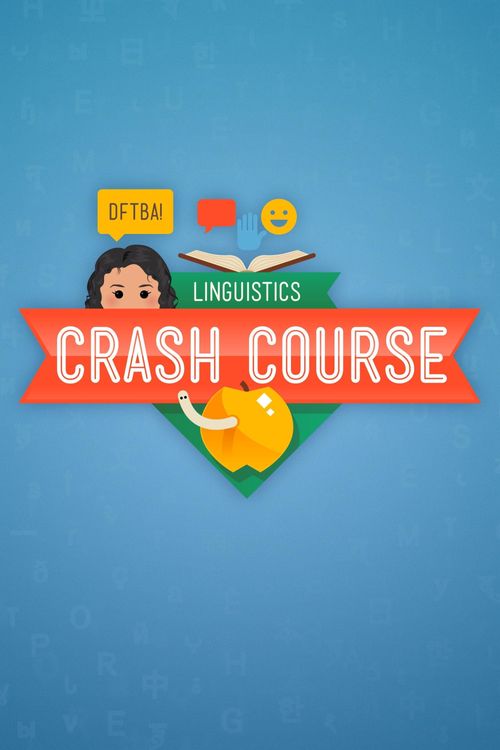 Crash Course Linguistics: Where to Watch and Stream Online | Reelgood