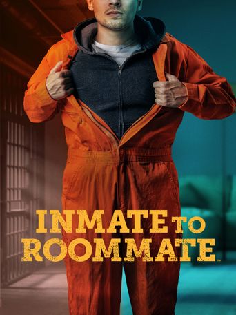 Inmate to Roommate Season 2: Where To Watch Every Episode | Reelgood