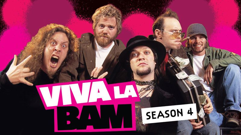 Viva la Bam: Where to Watch and Stream Online | Reelgood