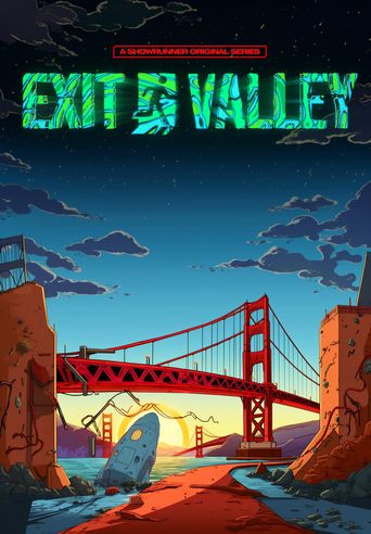 Exit Valley: Where to Watch and Stream Online | Reelgood