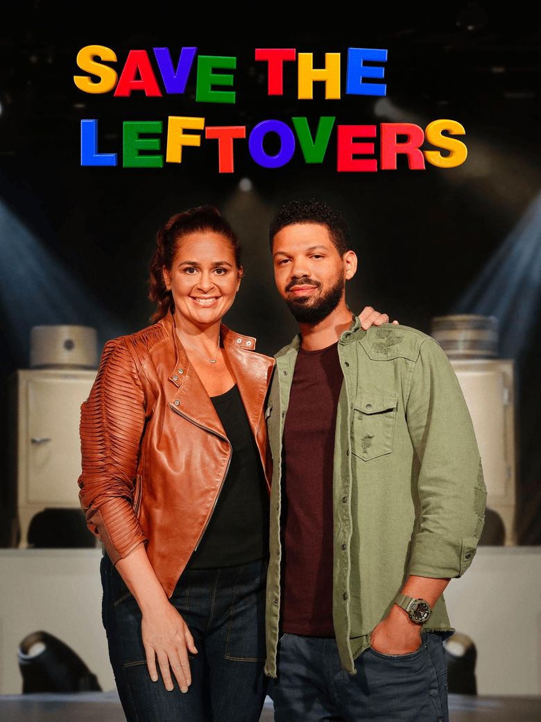 Save the Leftovers - Watch Episodes on fuboTV, DIRECTV STREAM, and ...