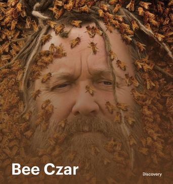 Bee Czar: Where to Watch and Stream Online | Reelgood