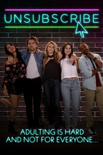Unsubscribe: Where to Watch and Stream Online | Reelgood