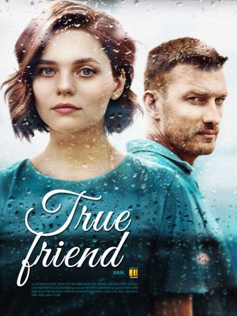 True Friend: Where to Watch and Stream Online | Reelgood