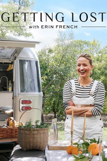 Getting Lost with Erin French: Where to Watch and Stream Online | Reelgood