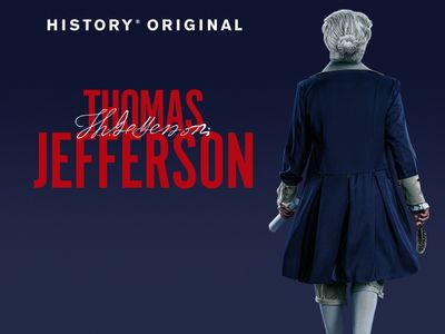 Thomas Jefferson: Where to Watch and Stream Online | Reelgood